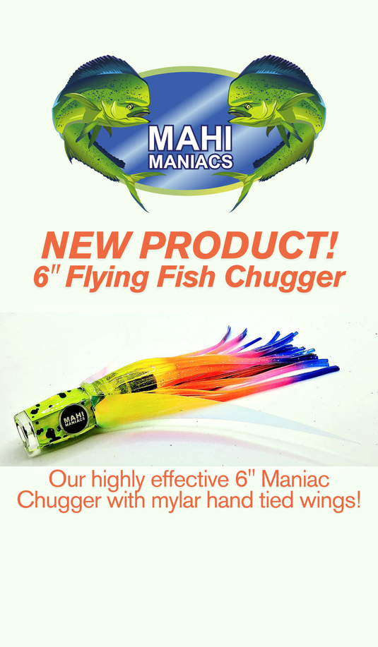 Mahi Maniacs - Premium Offshore Lures